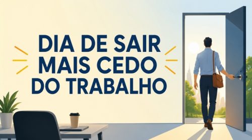 Dia de Sair Mais Cedo do Trabalho – 2 de Junho - Calendarios.Info